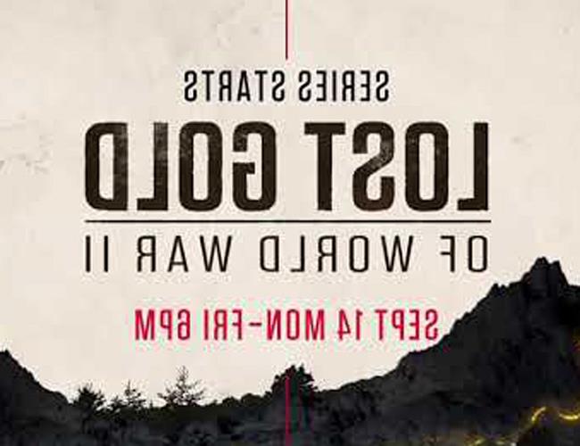 Join the hunt for the ‘Lost Gold of World War II’, only on History TV18 HD