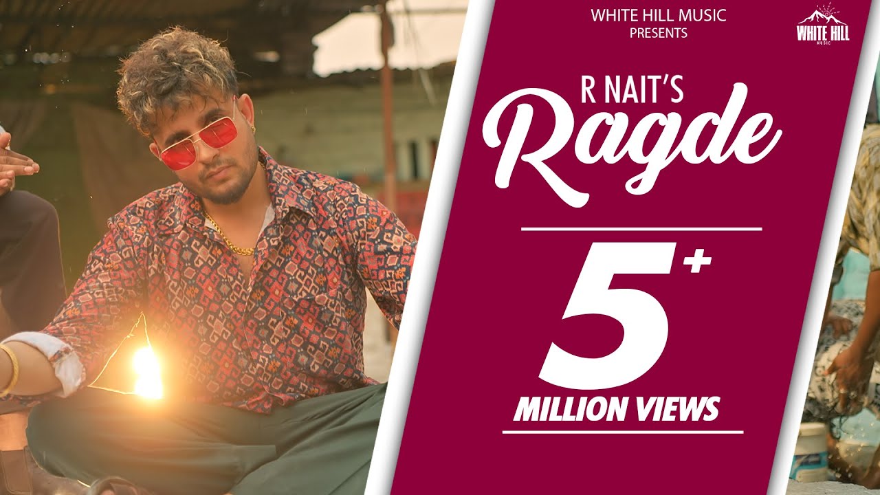 Punjabi Song Ragde By R Nait , Deepak Dhillon