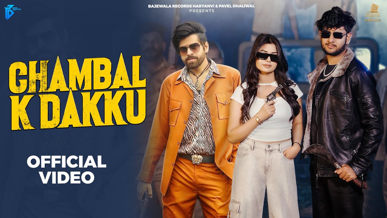 Haryanvi Song Chambal K Dakku By Masoom Sharma, Swara Verma Ft. Rahul ...