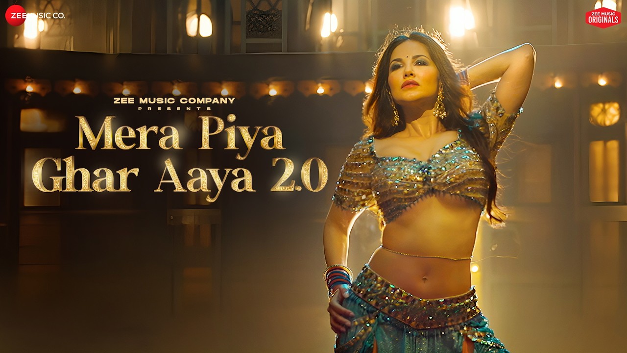 Mera Piya Ghar Aaya 2.0 Ft. Sunny Leone - Neeti Mohan